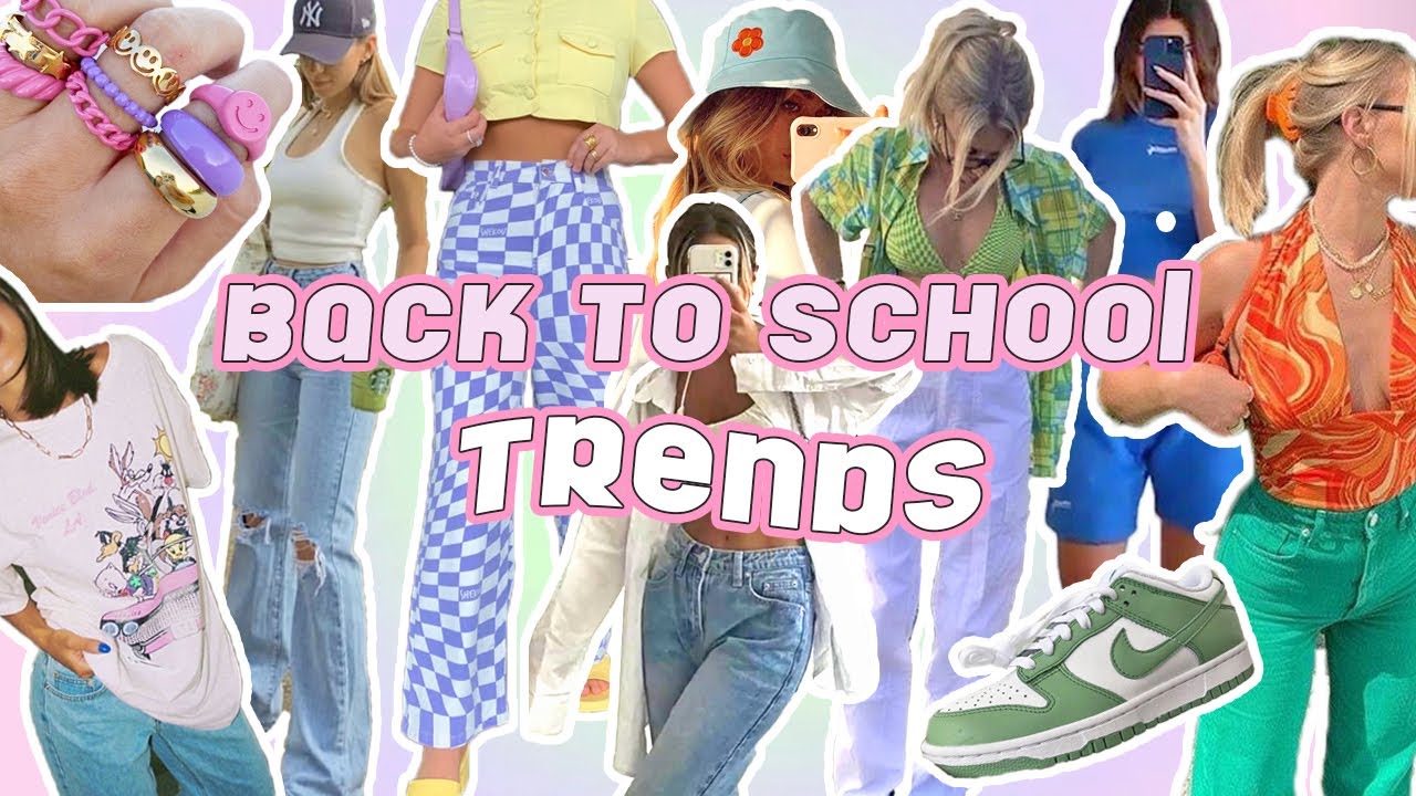 FASHION TRENDS FOR SCHOOL – Wanan Luxury